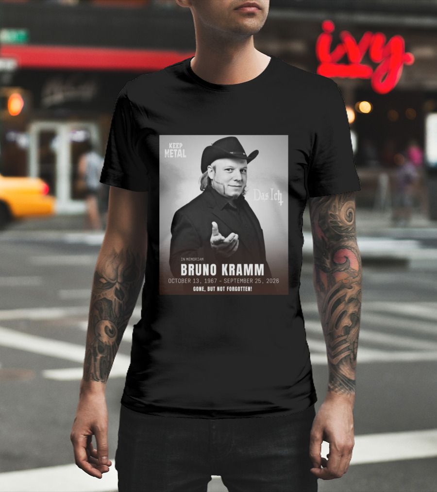 In Memoriam Bruno Kramm Keep Metal Das Ich Gone But Not Forgotten 1967 2026 T-Shirt