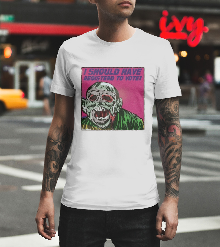 Zombie Meme I Should Have Registered To Vote תובבש Uteזחגרט Zombiebo T-Shirt
