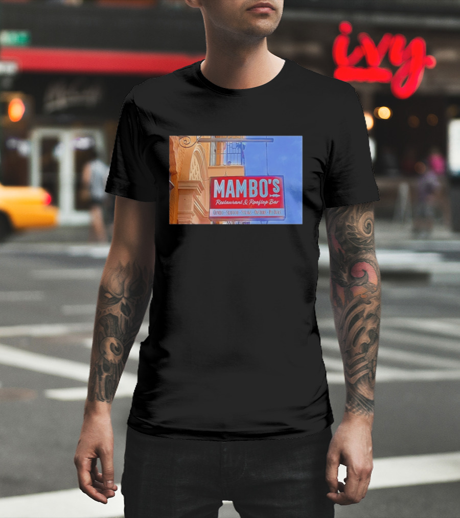 Mambo's Restaurant And Rooftop Bar Gumbo Seafood Steaks Oysters Po Boys T-Shirt