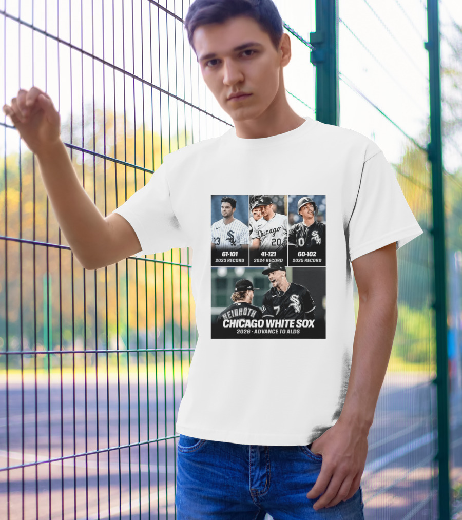 Chicago White Sox 2026 Journey From 61 101 Record To ALDS Triumph T-Shirt