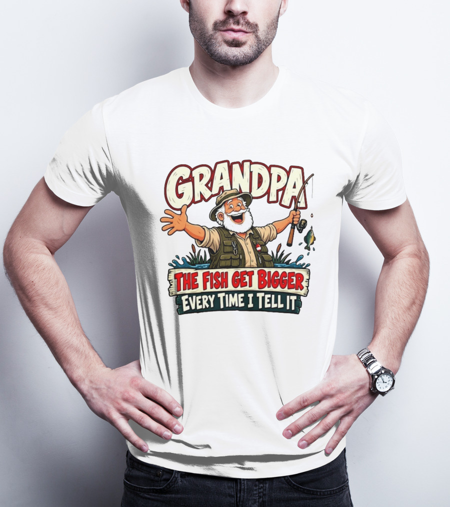 Grandpa The Fish Get Bigger Every Time I Tell It Fishing Humor T-Shirt