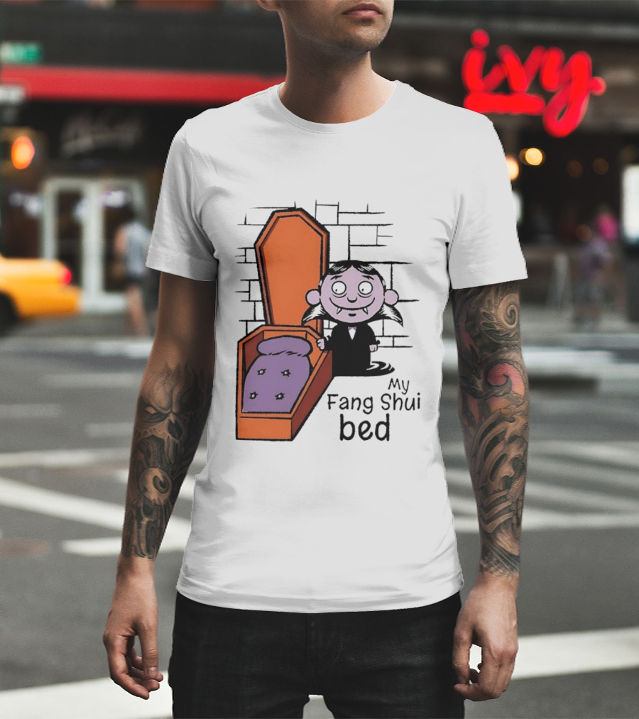 My Fang Shui Bed Vampire Coffin Pun Gothic T-Shirt