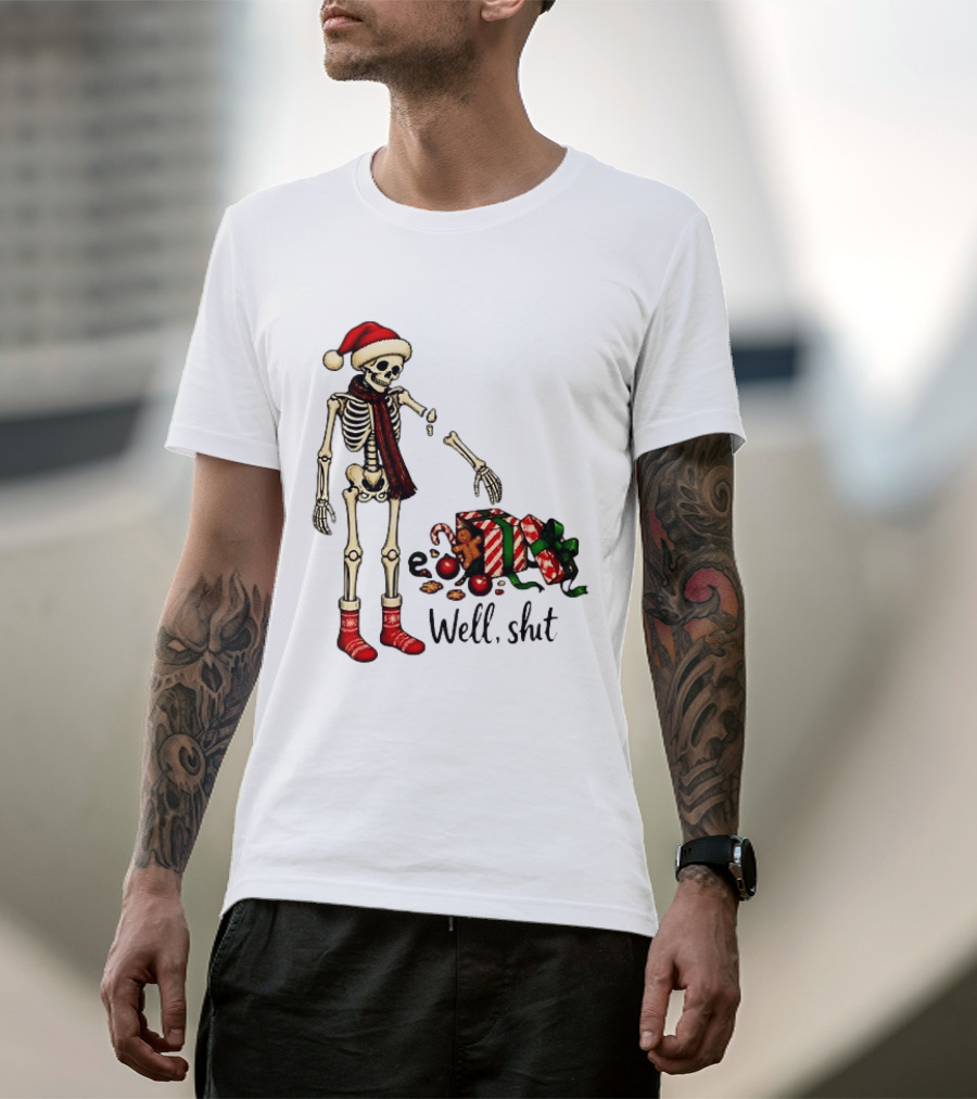 Well Shit Christmas Skeleton Gingerbread Man Santa Hat T-Shirt