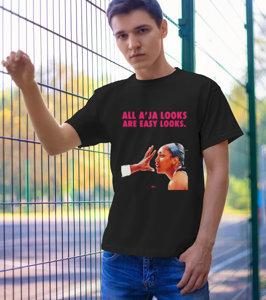 All A'ja Looks Are Easy Looks A'ja Wilson T-Shirt