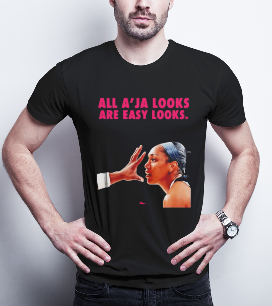 All A'ja Looks Are Easy Looks A'ja Wilson T-Shirt