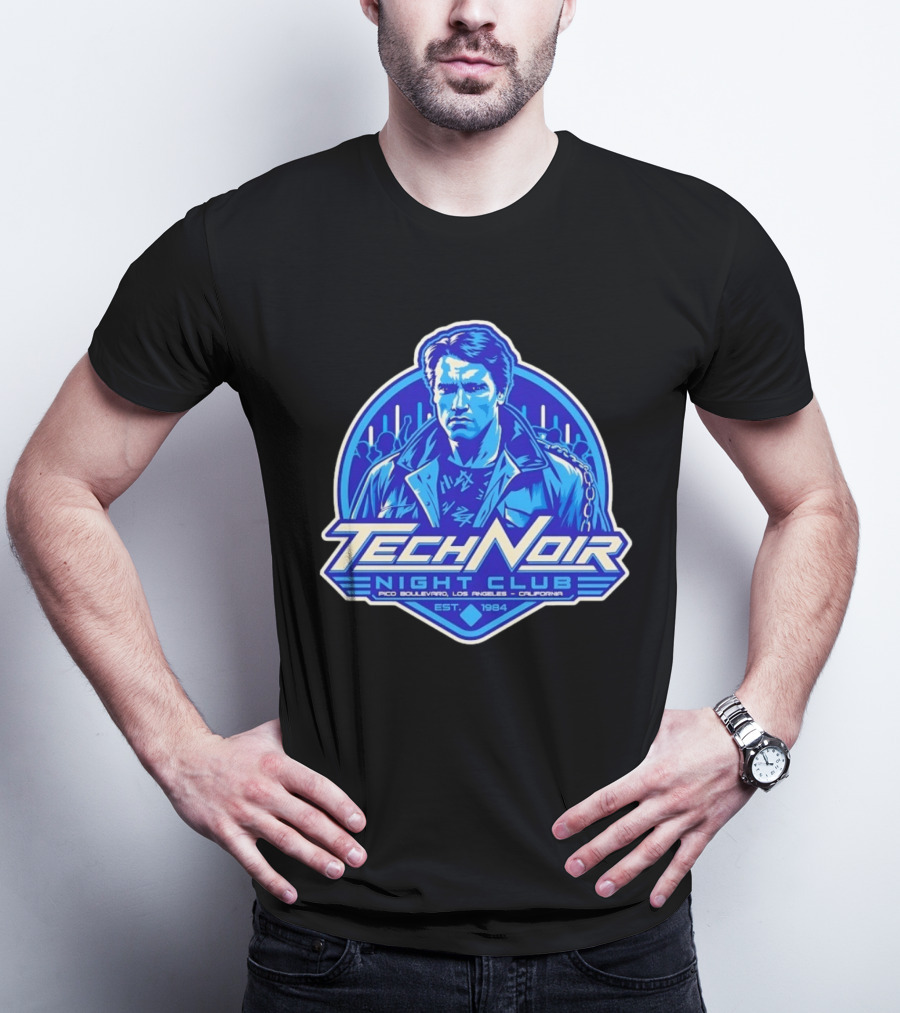 Arnold Schwarzenegger Tech Noir Night Club Pico Boulevard Los Angeles California Est 1984 T-Shirt