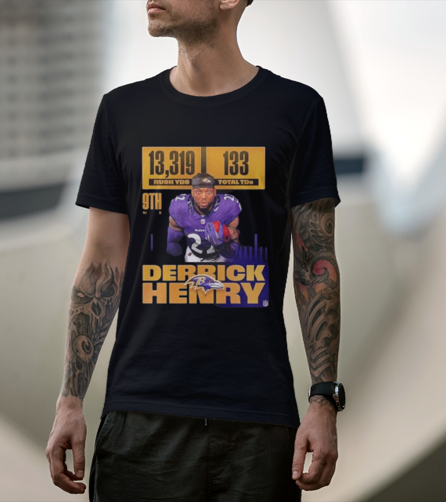 Derrick Henry Baltimore Ravens 13319 Rush Yards 133 Touchdowns 9th Ranked T-Shirt