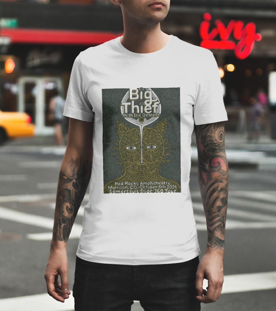 Big Thief With Iris Dement October 6 2026 Red Rocks Amphitheatre Somersault Slide 360 Tour Event Morrison CO T-Shirt