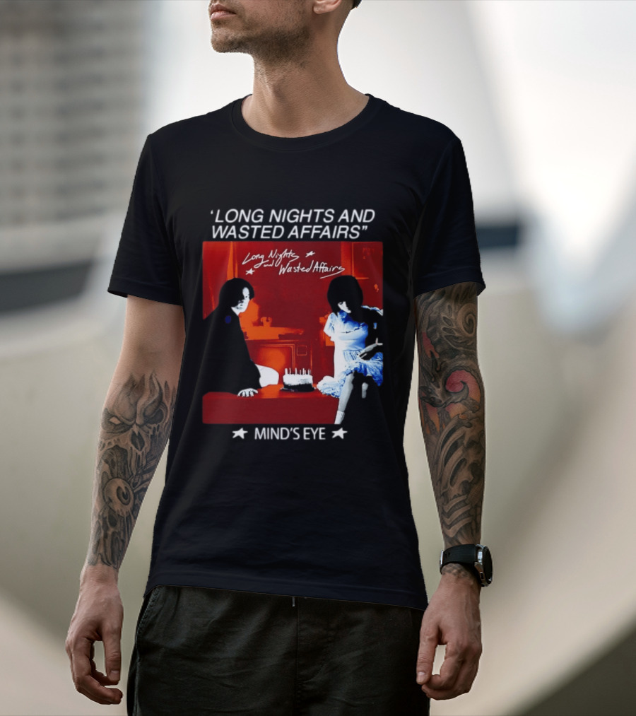 Long Nights And Wasted Affairs Mind's Eye Vintage Party Scene T-Shirt