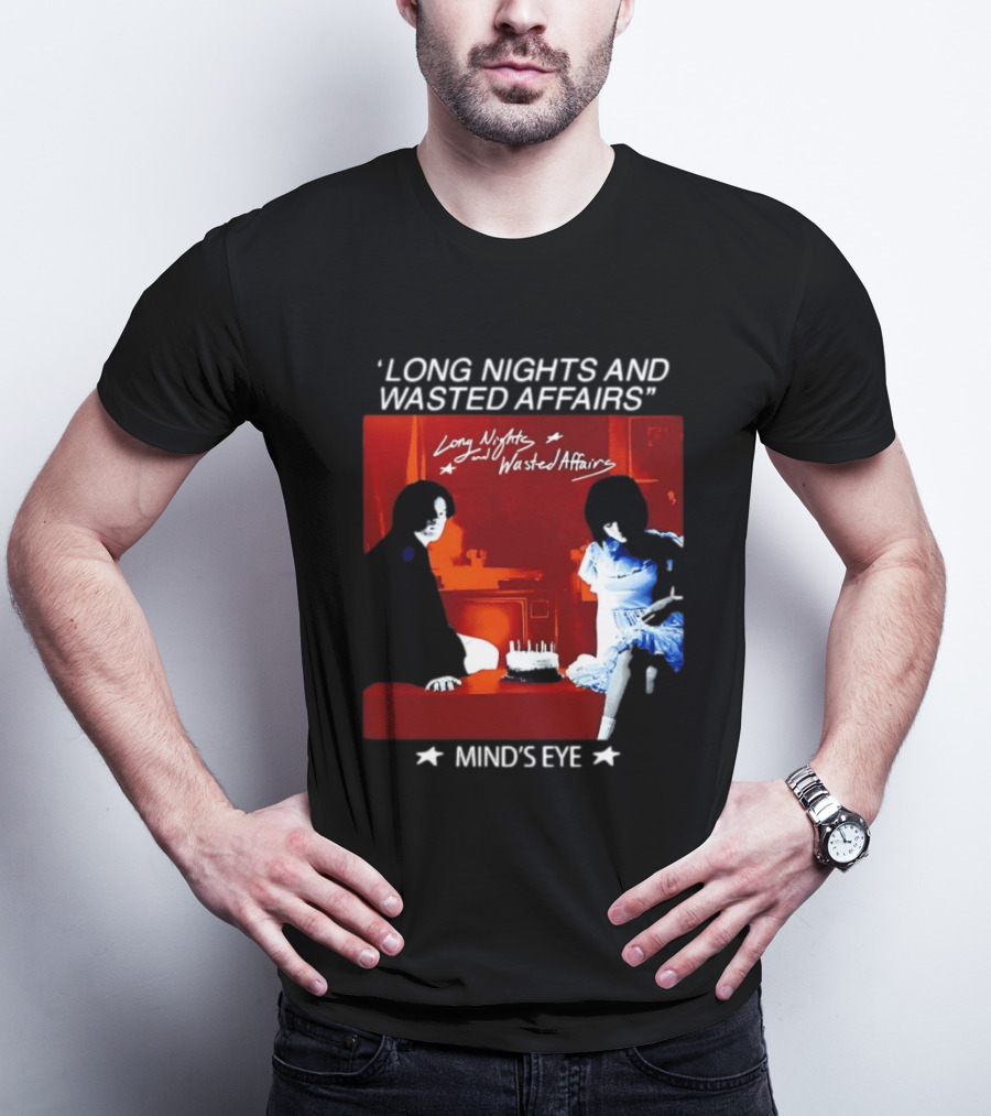 Long Nights And Wasted Affairs Mind's Eye Vintage Party Scene T-Shirt