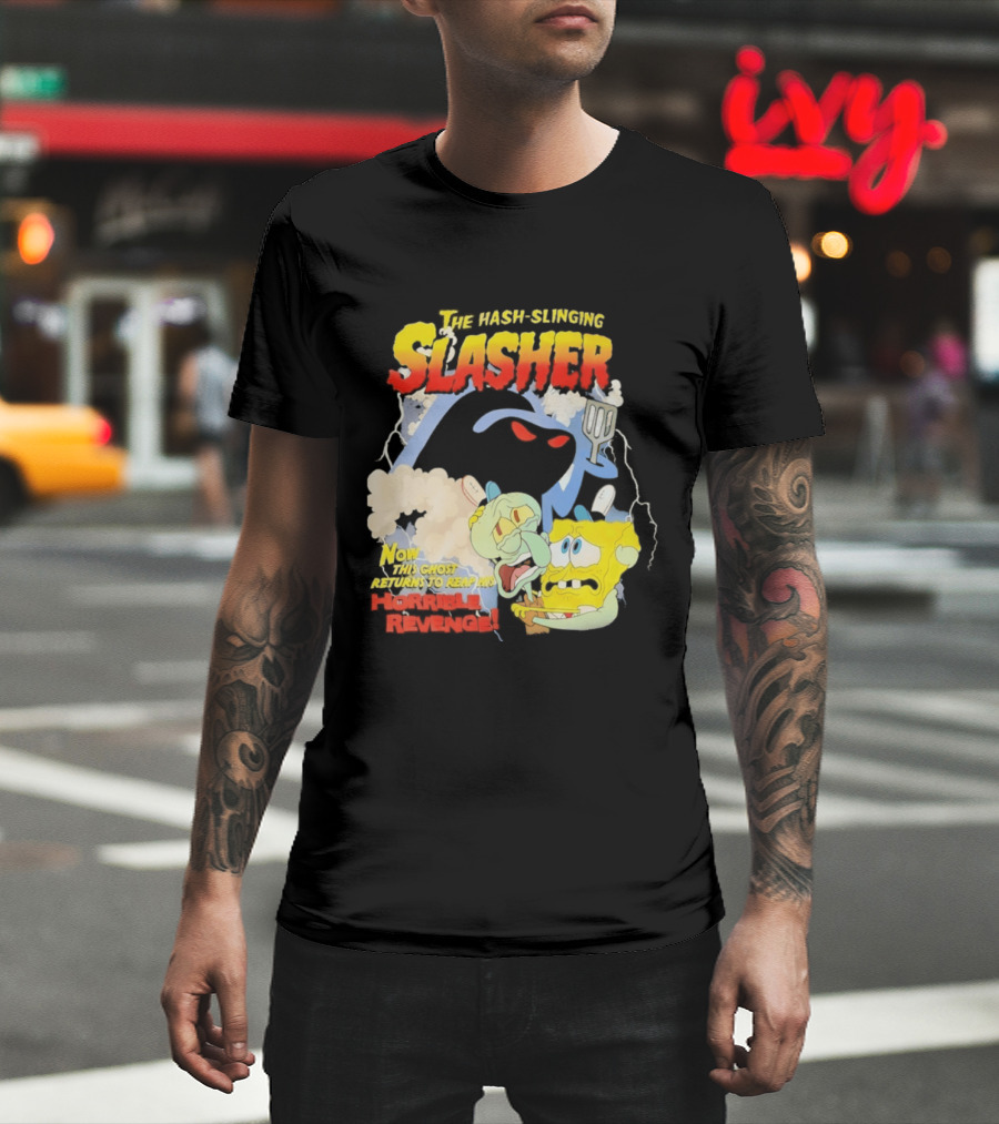 The Hash Slinging Slasher Now The Ghost Returns To Reap His Horrible Revenge T-Shirt