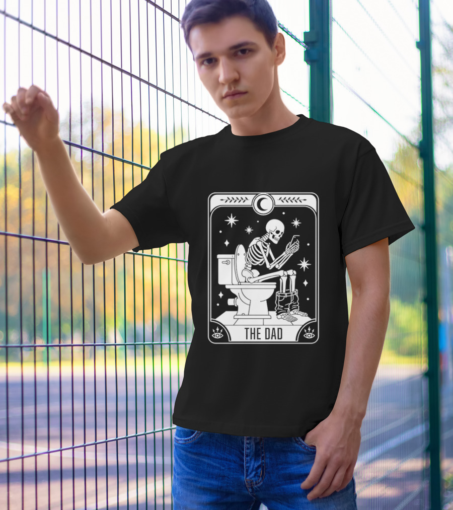 Dad Skeleton Tarot Card Toilet Humor Tarot Dad Card T-Shirt