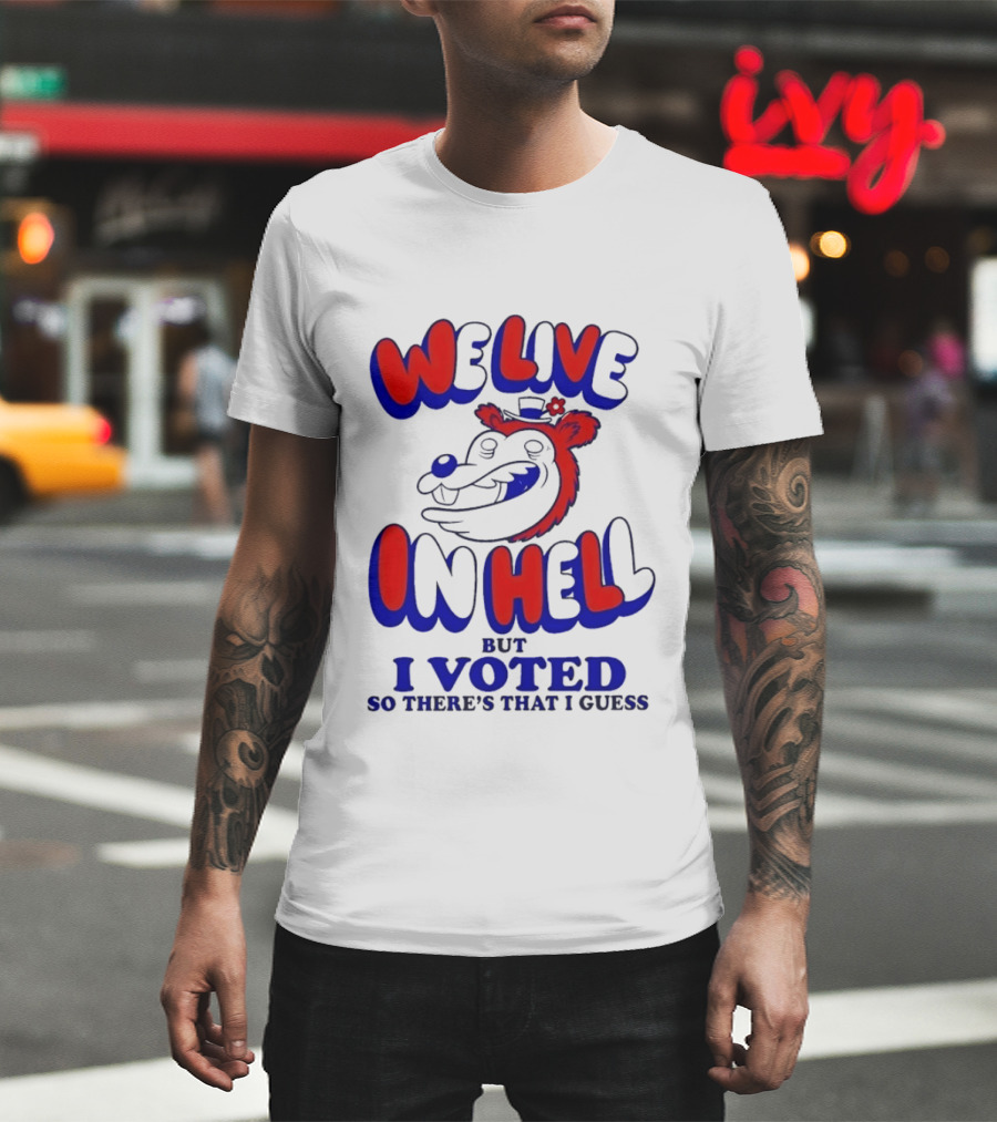 We Live In Hell Cartoon Character Voting T-Shirt