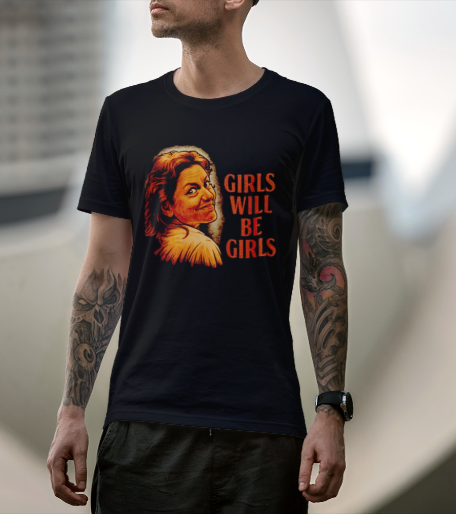 Aileen Wuornos Girls Will Be Girls True Crime T-Shirt