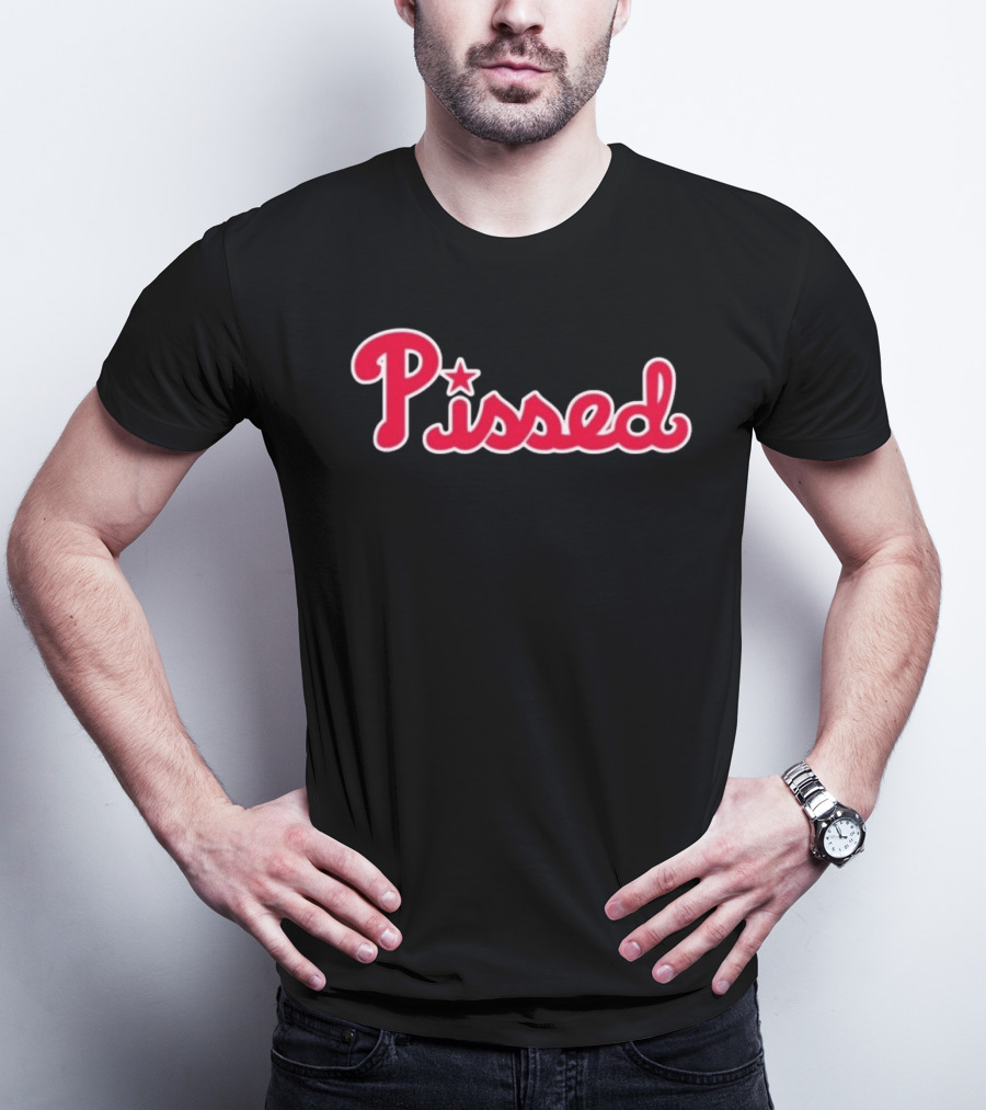 Philadelphia Phillies Pissed MLB Baseball Red Star Lettering T-Shirt