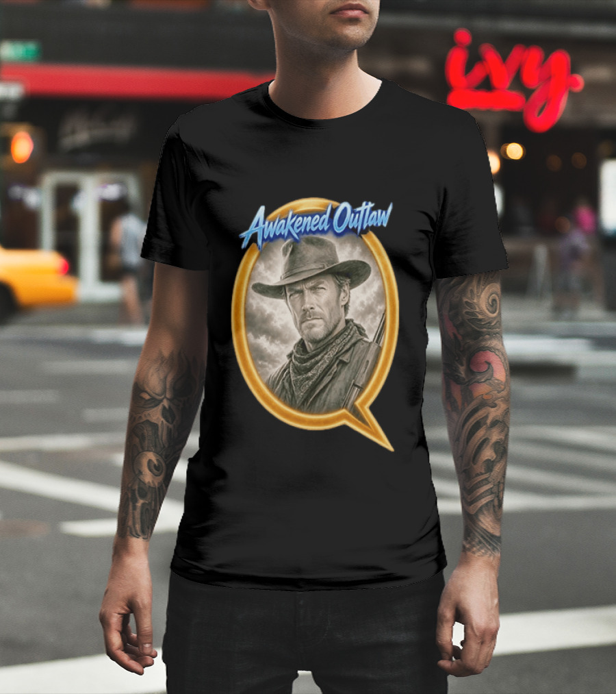 Awakened Outlaw Clint Eastwood Western Cowboy T-Shirt