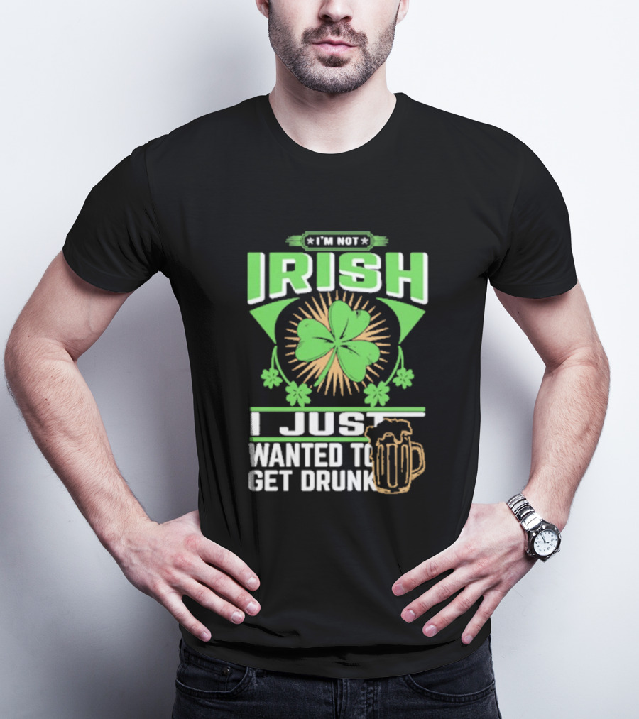 I'm Not Irish Shamrock Beer St. Patrick's Day Celebration T-Shirt