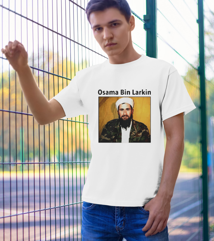 Osama Bin Larkin T-Shirt
