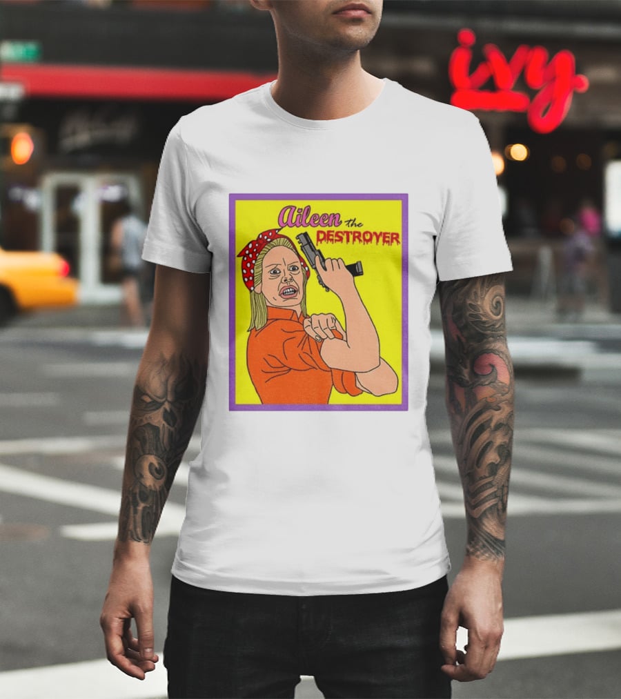 Aileen The Destroyer Halloween Horror Rosie Riveter T-Shirt