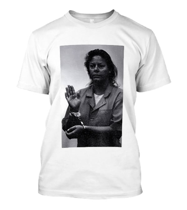 Aileen Wuornos True Crime Handcuffed Raised Hand Political Image T-Shirt