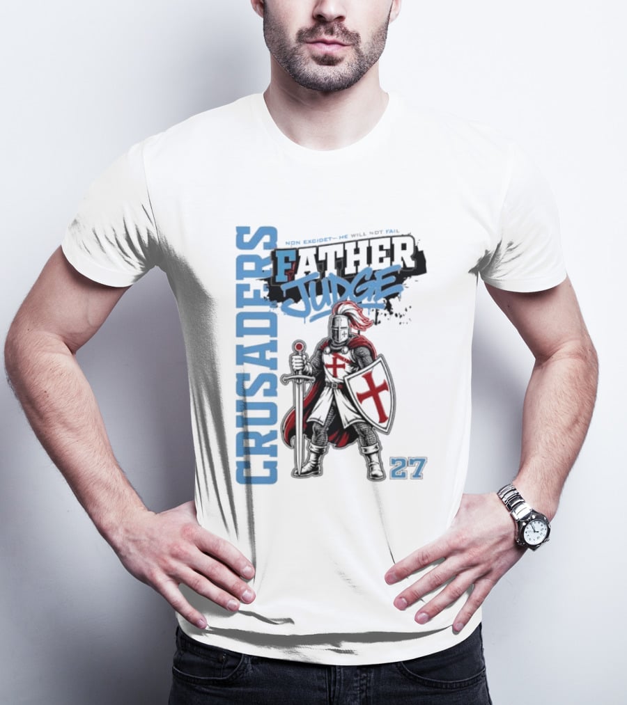 Crusaders Father Judge Non Excidet He Will Not Fail 27 Medieval Knight In Chainmail T-Shirt