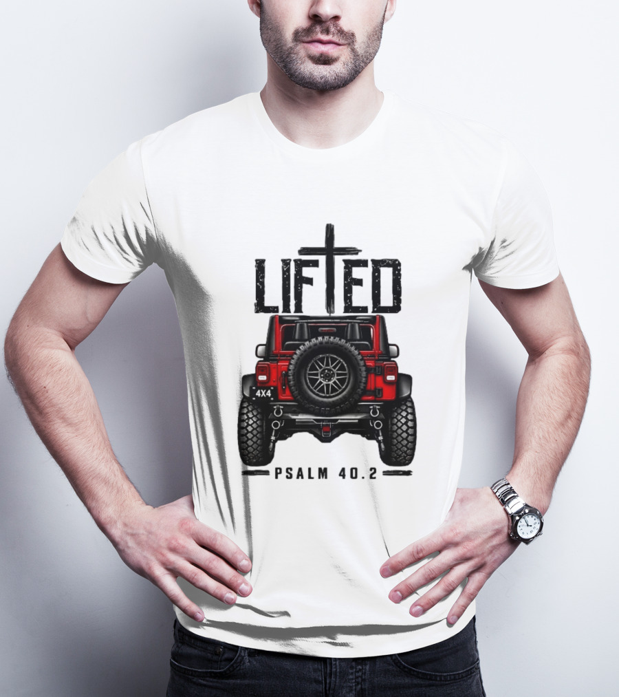 Lifted 4x4 Jeep Off Road Adventure Psalm 40:2 T-Shirt