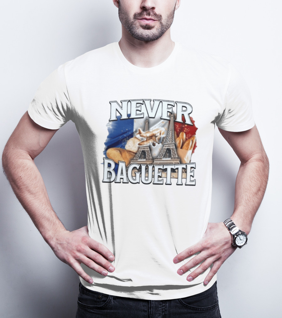Never Baguette Eiffel Tower Paris France Airplane T-Shirt