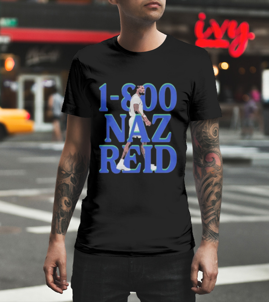 1 800 Naz Reid Minnesota Timberwolves Basketball T-Shirt