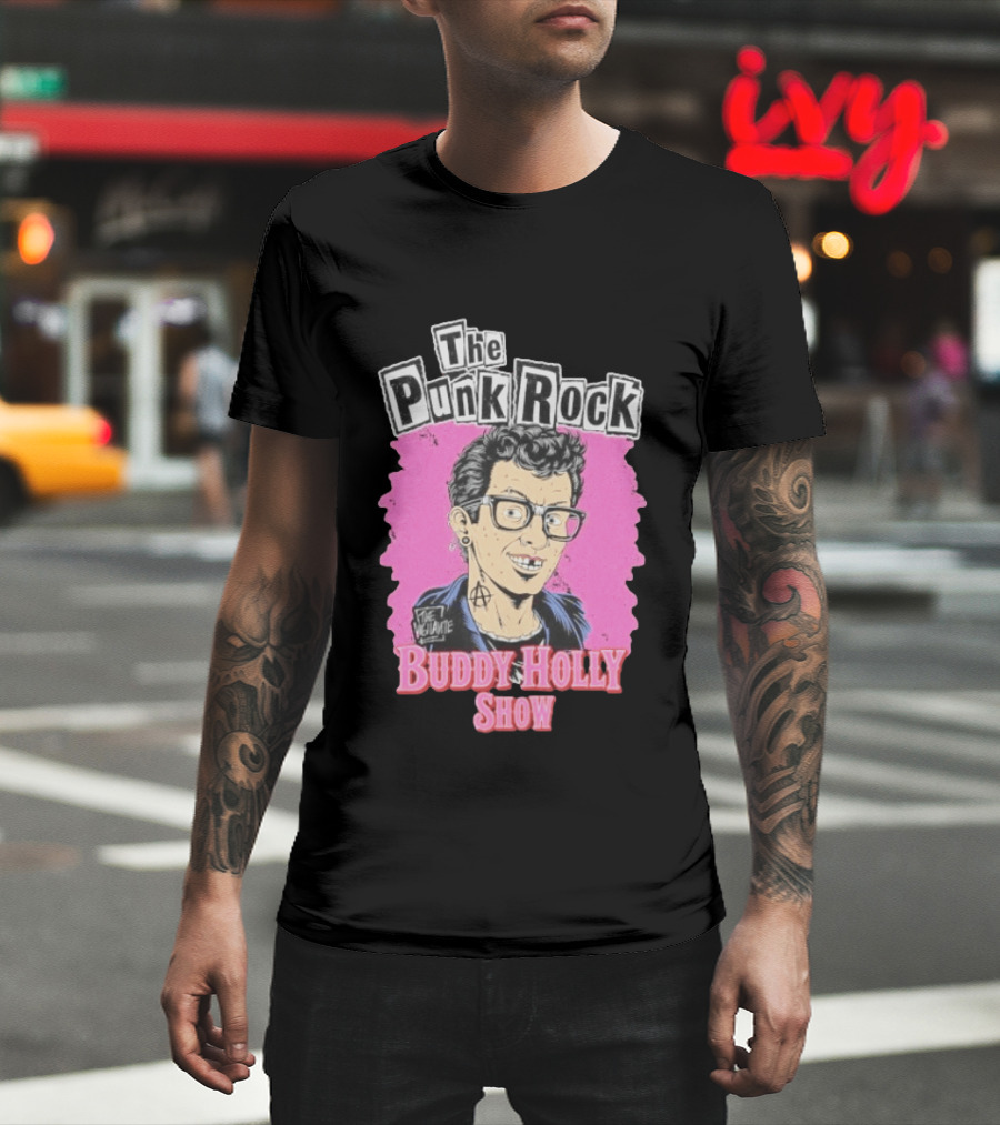 The Punk Rock Buddy Holly Show Street Vigilante T-Shirt