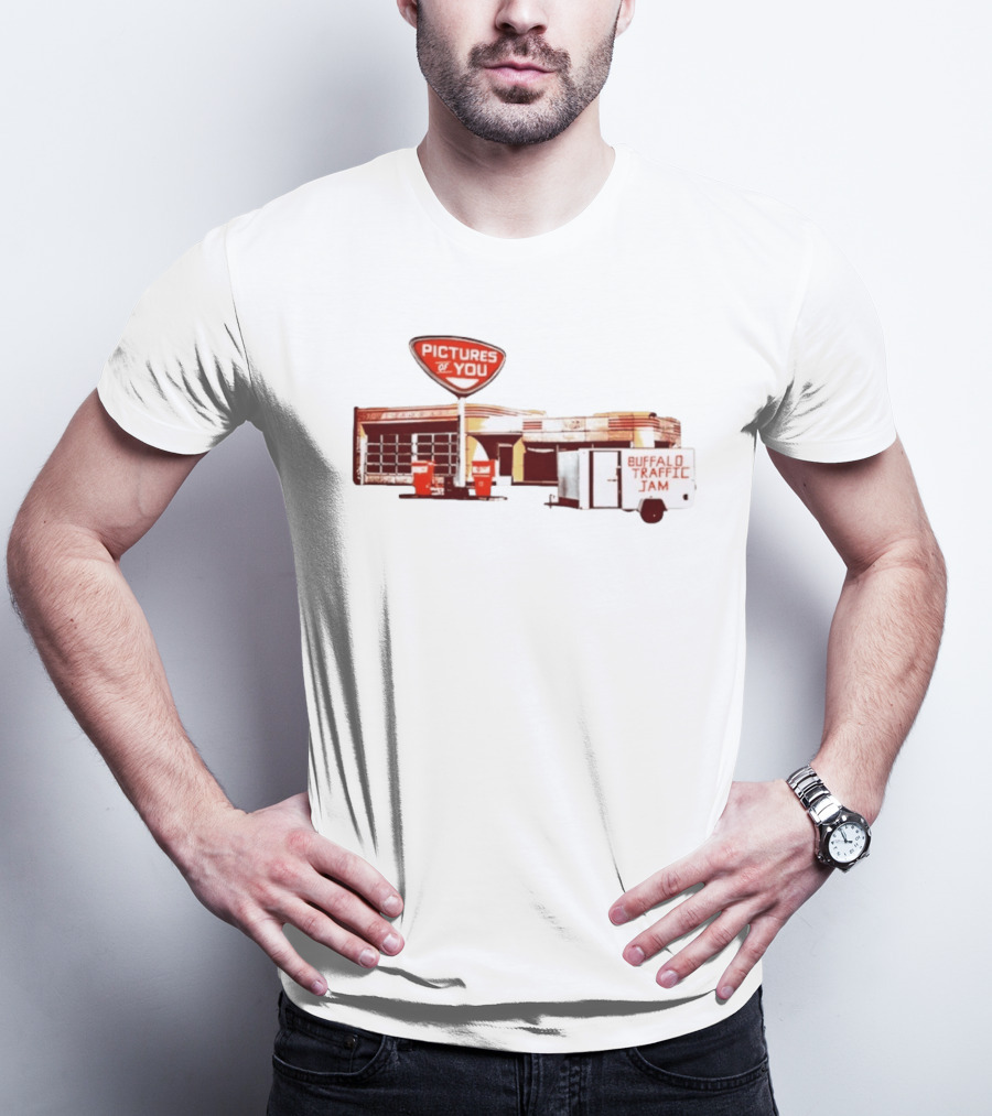 Pictures Of You Buffalo Traffic Jam Gas Station T-Shirt