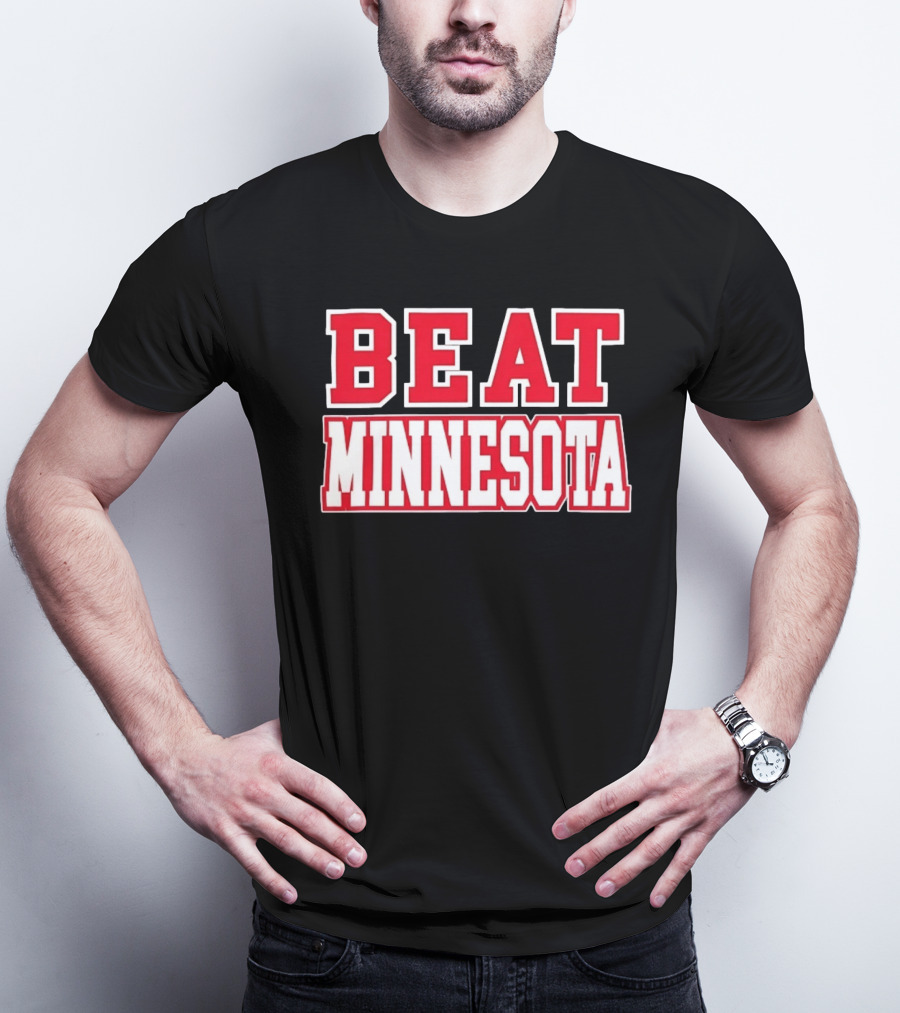 Beat Minnesota Football Rivalry Wisconsin Badgers Victory T-Shirt
