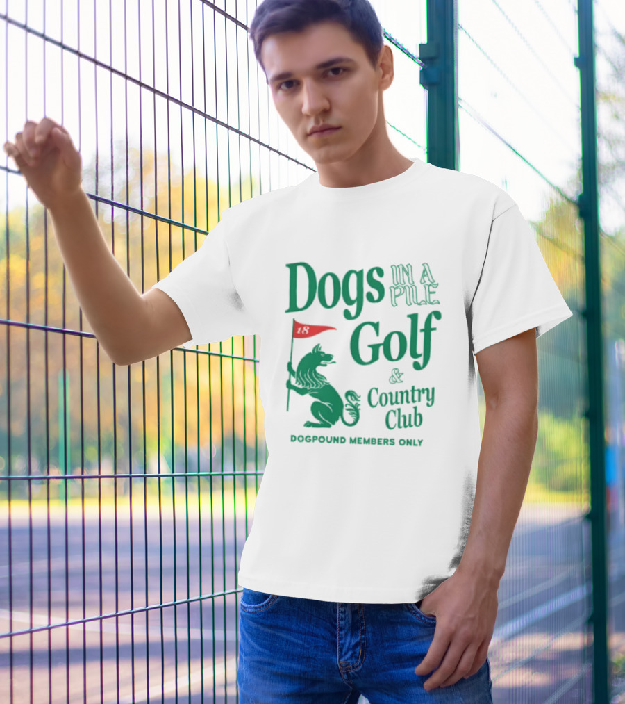 Dogs In A Pile Golf And Country Club Doghouse Wherever Cozy T-Shirt