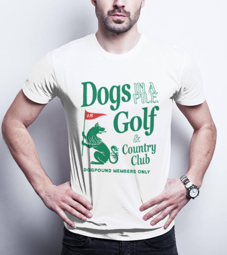 Dogs In A Pile Golf And Country Club Doghouse Wherever Cozy T-Shirt