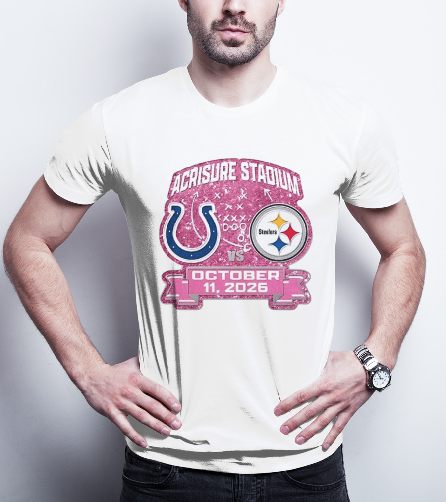 Acrisure Stadium Pittsburgh Steelers Vs Indianapolis Colts October 11 2026 T-Shirt