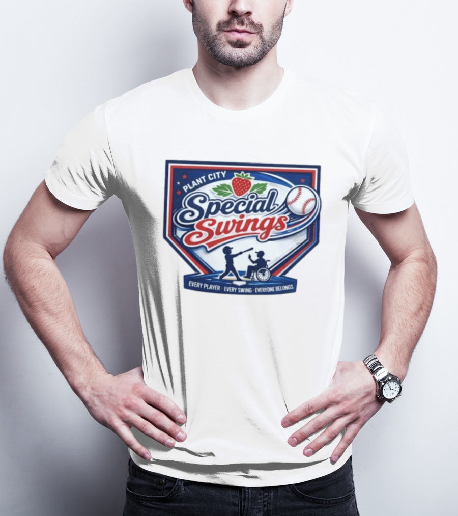 Plant City Special Swings Baseball Every Player Everyone Belongs T-Shirt