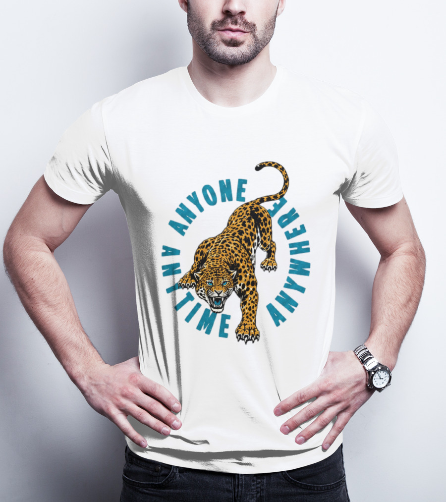 Leopard Anyone Anytime Anywhere Fierce Wildcat Challenge T-Shirt