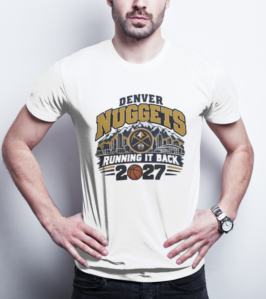 Denver Nuggets 2027 Running It Back Skyline Basketball T-Shirt