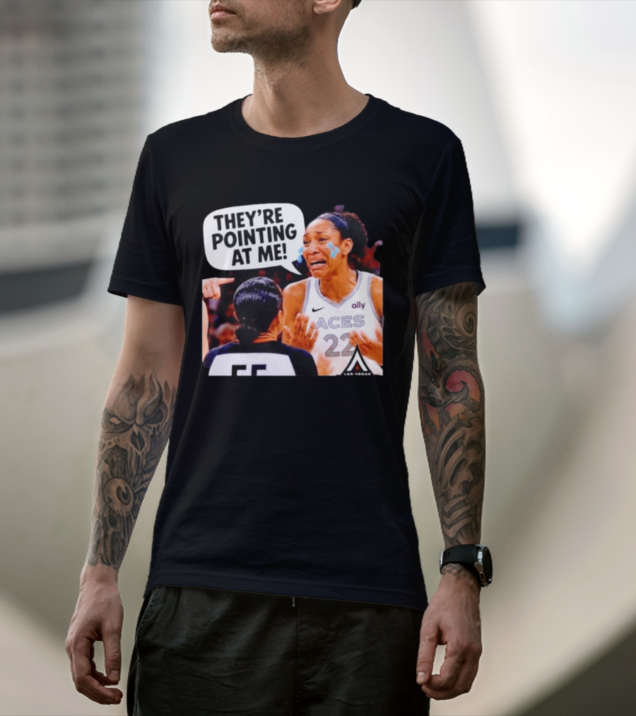 Las Vegas Aces No 22 They're Pointing At Me Meme T-Shirt