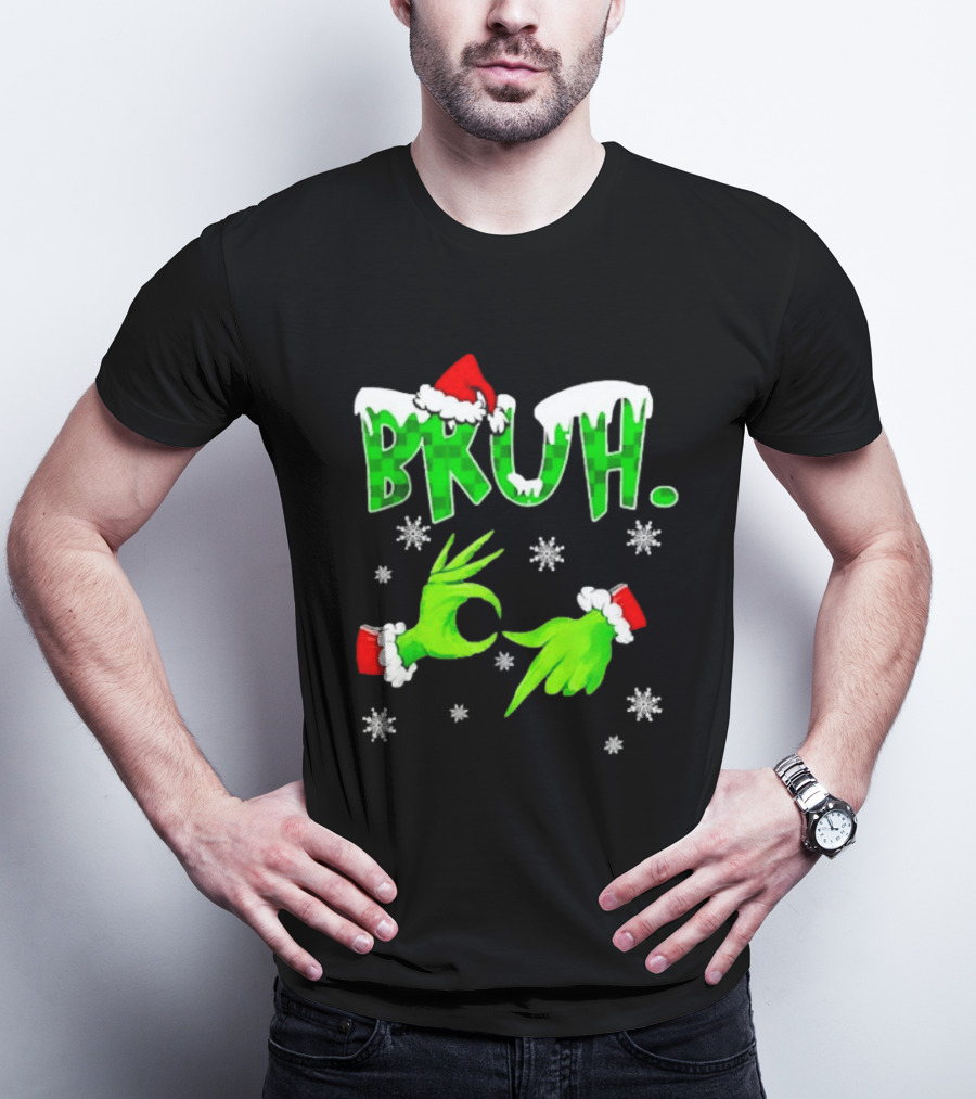 Bruh Grinch Hands Christmas Santa Hat Snowflakes T-Shirt