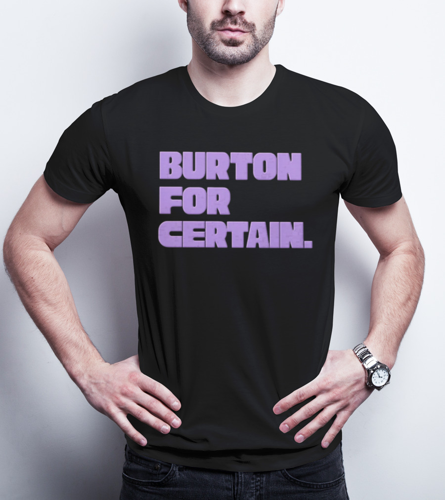 Golden State Valkyries Burton For Certain T-Shirt