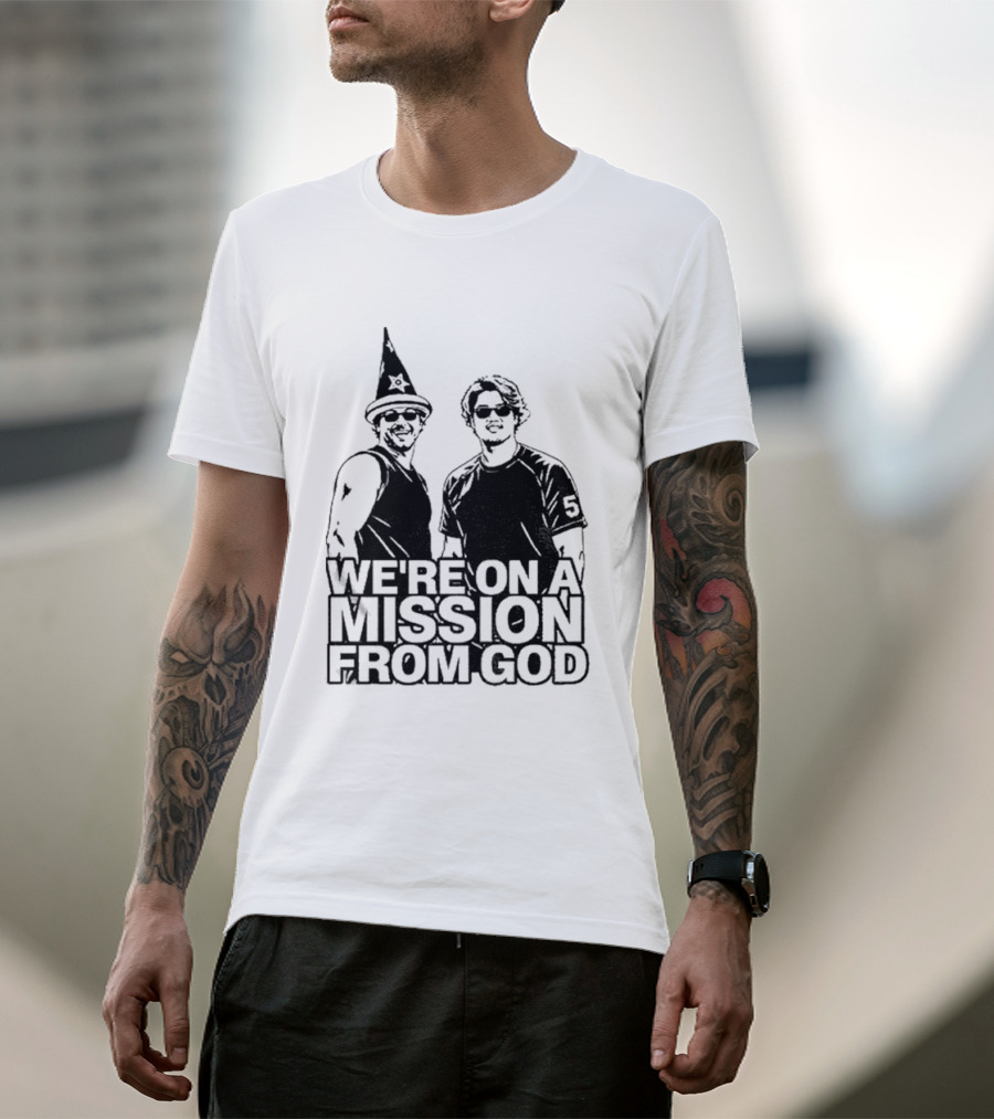 We're On A Mission From God Chicago White Sox South Side Mlb T-Shirt