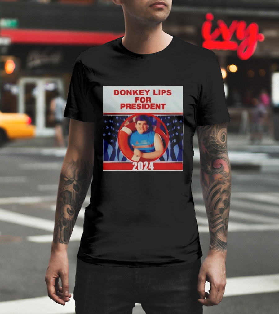 Donkey Lips For President 2024 Salute Your Shorts Campaign T-Shirt