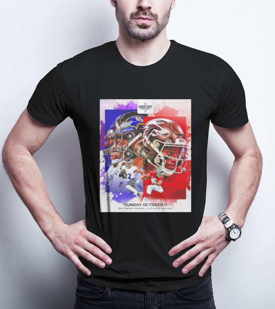 Sunday Night Football October 11 Baltimore Ravens Vs Atlanta Falcons NFL Matchup T-Shirt