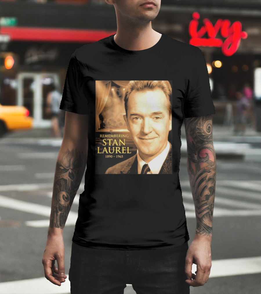 Remembering Stan Laurel 1890 1965 Vintage Theater T-Shirt