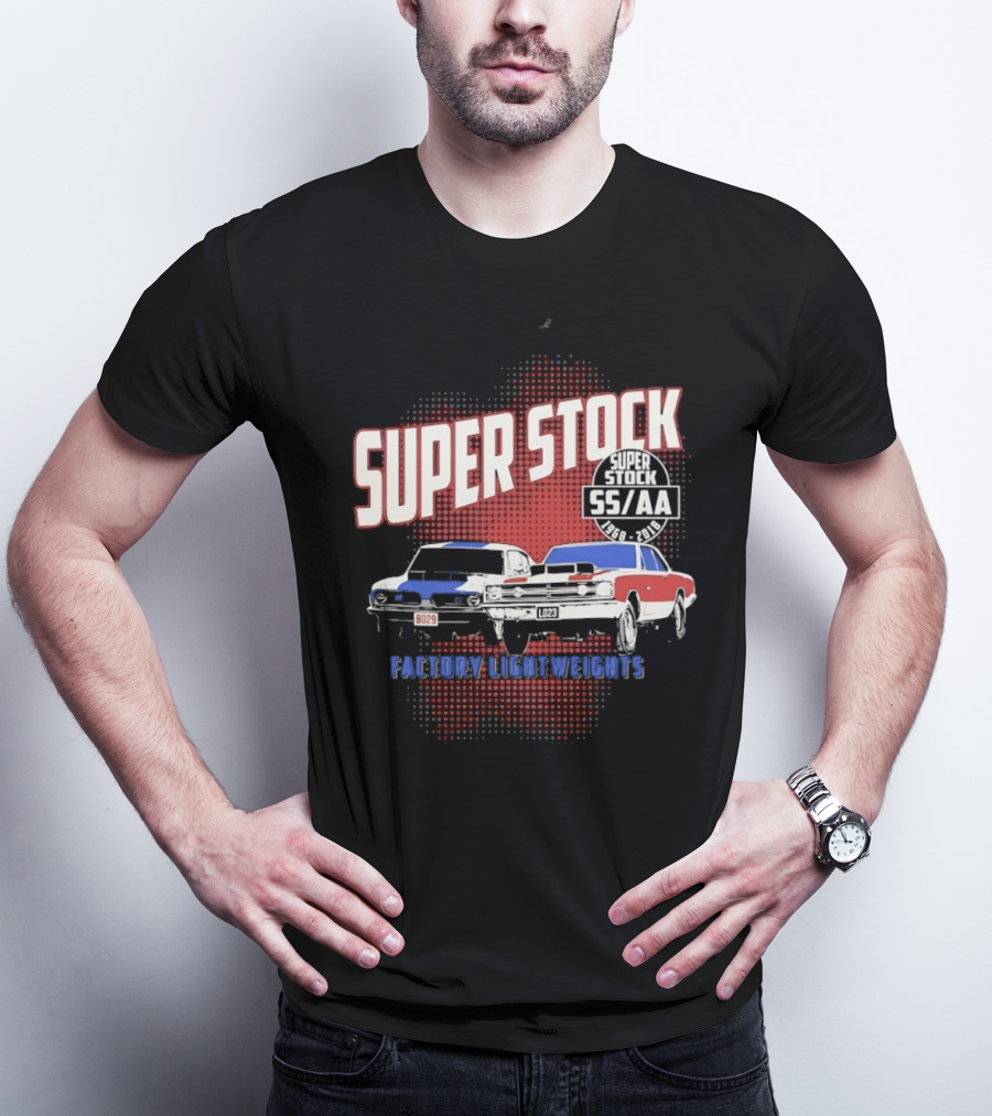 Super Stock SS AA Factory Lightweights 1968 2018 Classic Car Racers T-Shirt