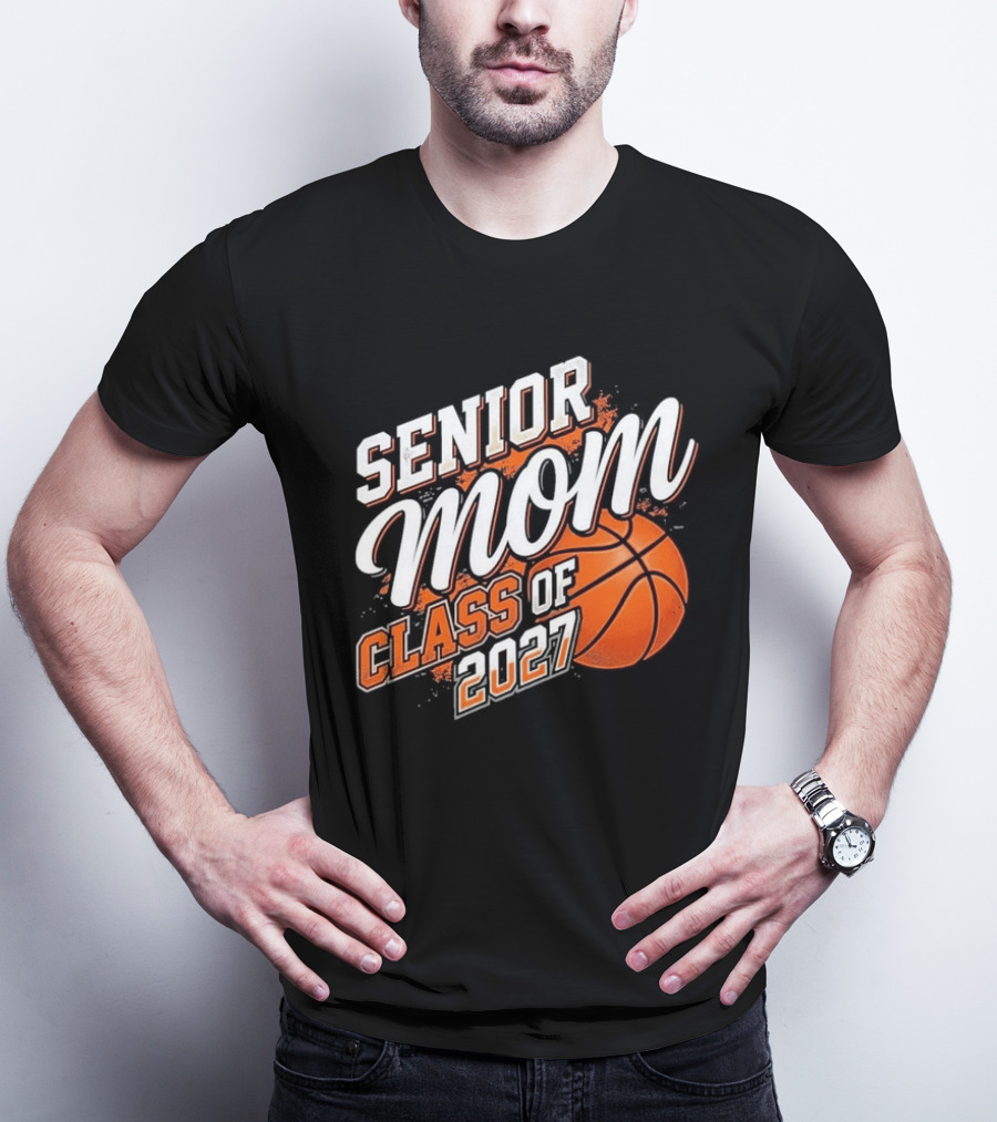 Senior Mom Basketball Class Of 2027 T-Shirt