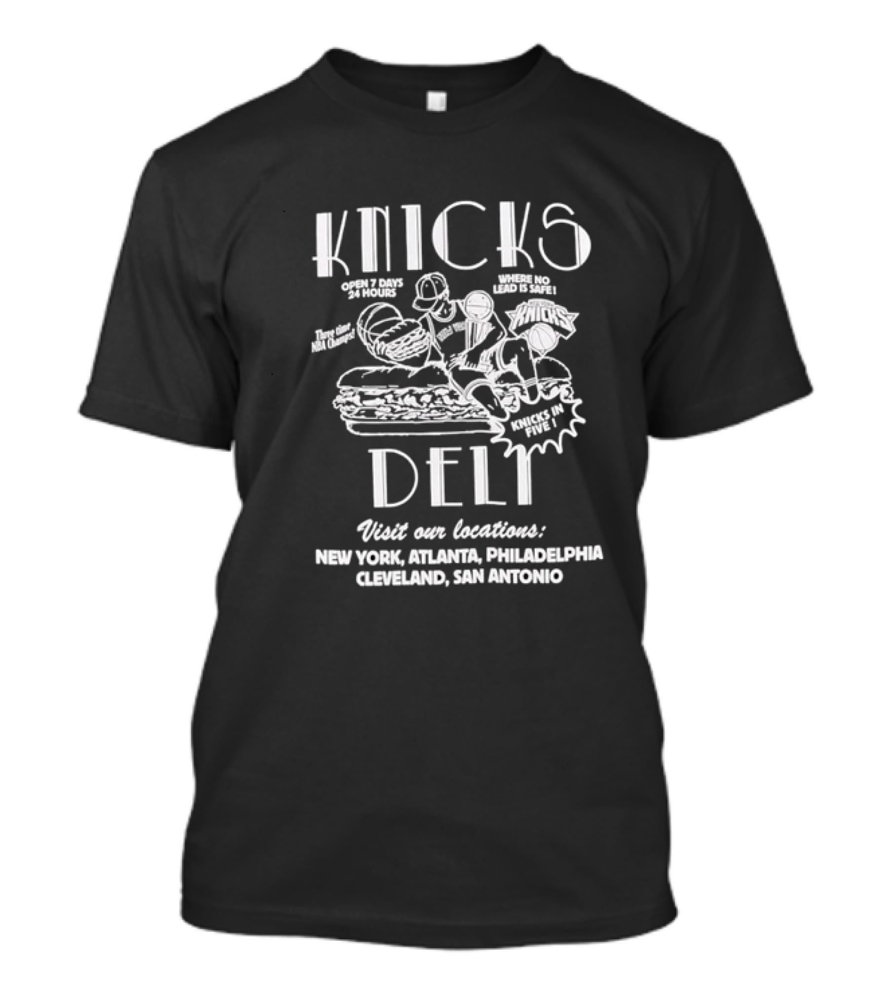Knicks Deli Basketball Hero New York Atlanta Philadelphia Cleveland San Antonio Locations T-Shirt
