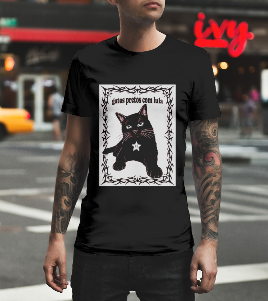 Gatos Pretos Com Lula PT Black Cat Brazil Politics T-Shirt