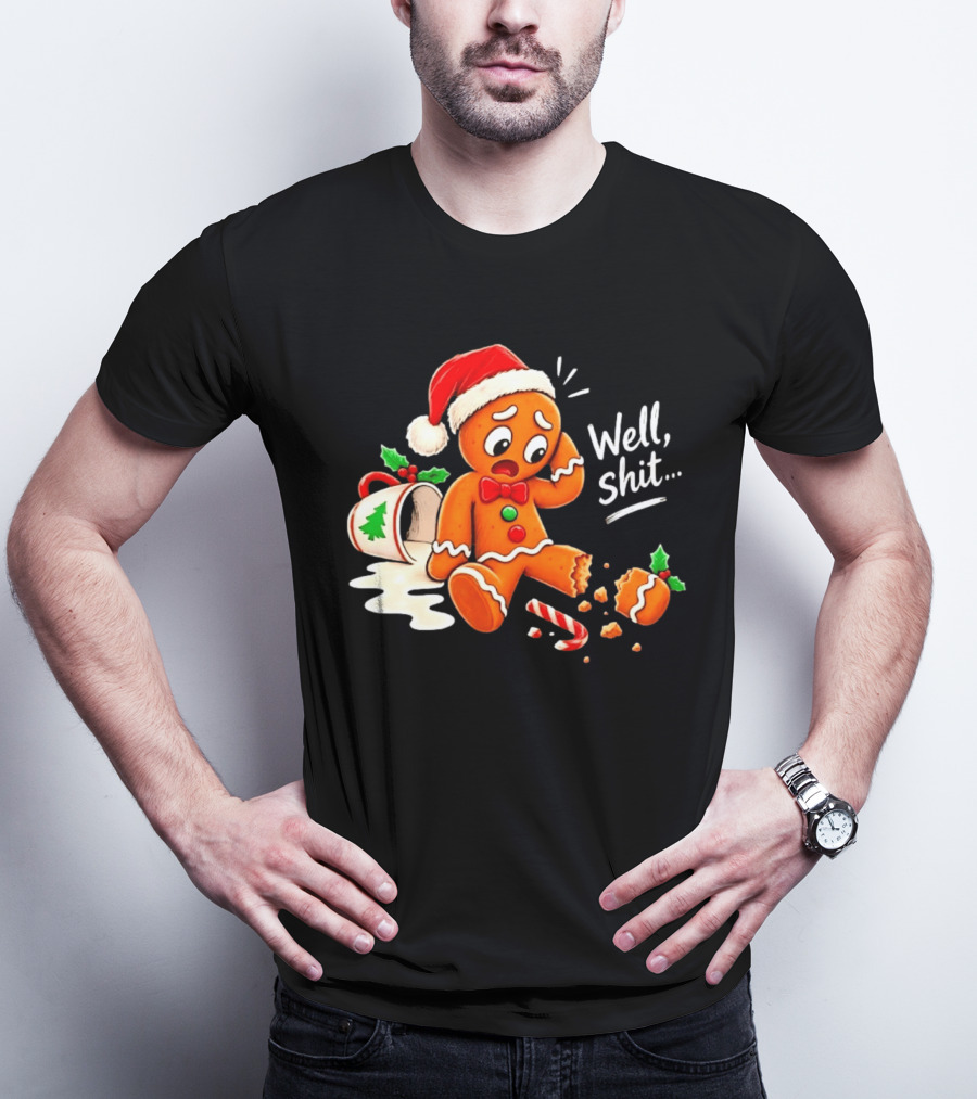Well Shit Gingerbread Man Christmas Broken Cookie Candy Cane Hat T-Shirt
