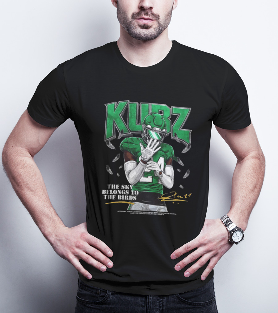 Kubz The SKY Belongs To The Birds Philadelphia Eagles 2026 T-Shirt